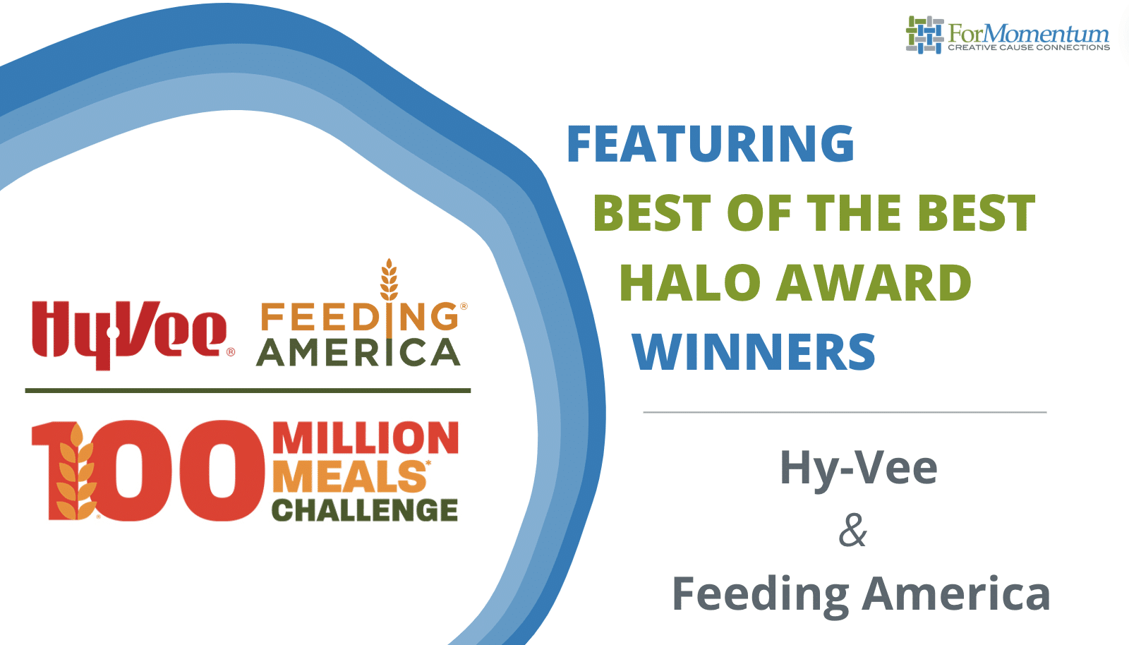 Cause Chat: How the Feeding America and Hy-Vee 100 Million Meals ...